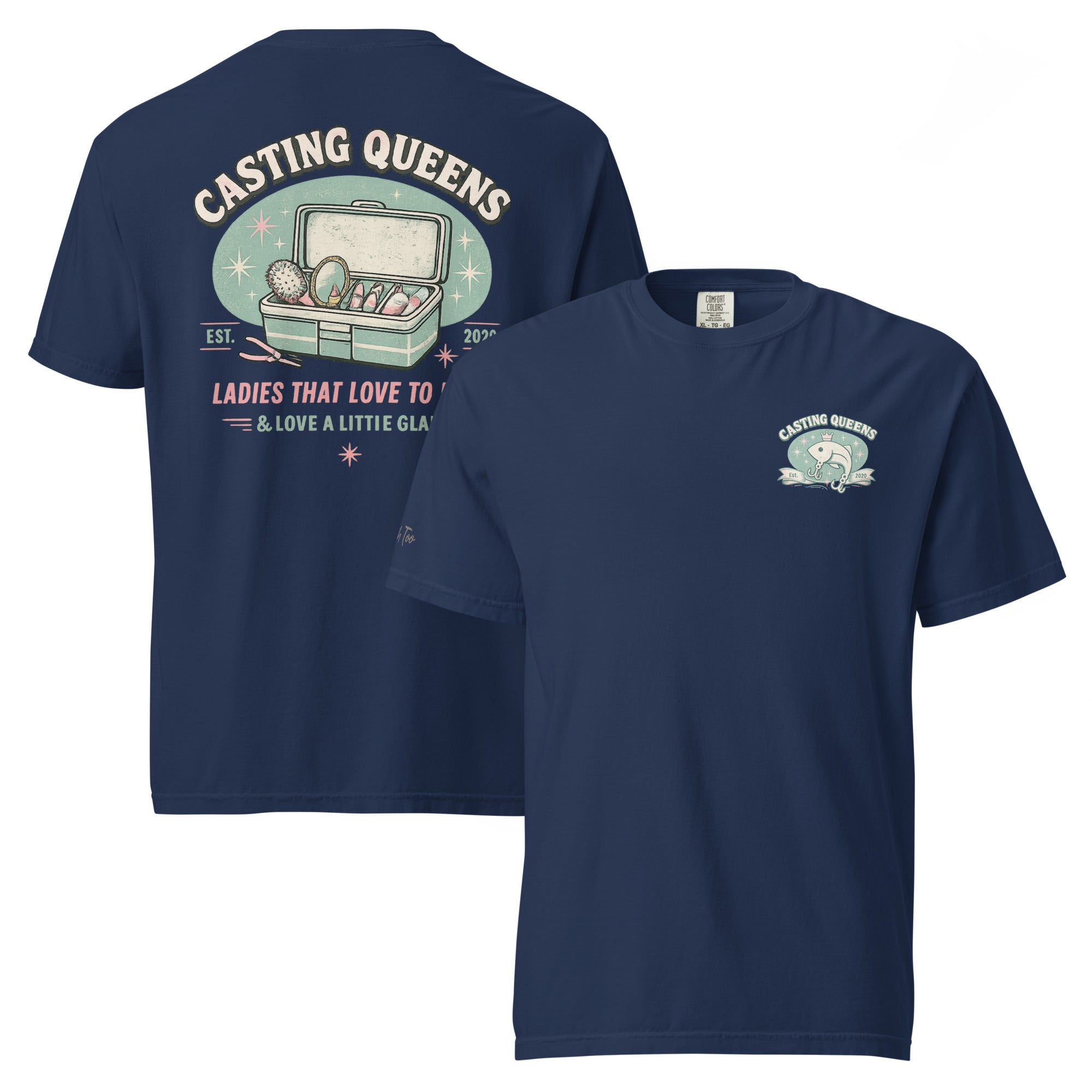 Ladies That Love to Fish & Love a Little Glam Tee | Casting Queens ...